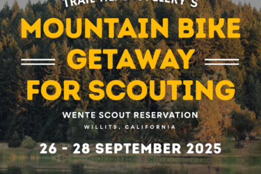 2025 Mountain Bike Getaway for Scouting Mountain Bike Event in Willits ...